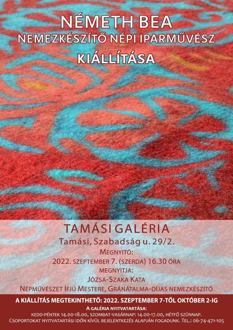 Németh Bea nemezkészítő népi iparművész kiállítása